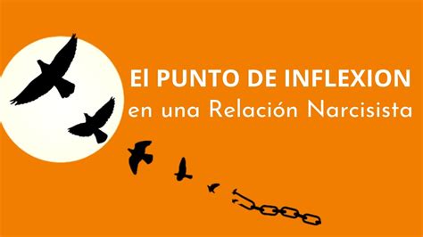 El Punto De Inflexión En Una Relación