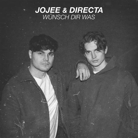 Jojee And Directa Wünsch Dir Was Lyrics Genius Lyrics