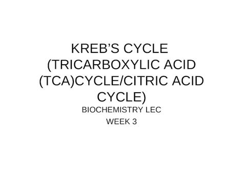Ppt Krebs Cycle 1 Dokumen Tips