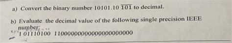 Solved A Convert The Binary Number 1010110101 To Decimal