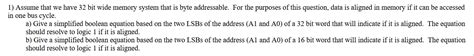 solved 1 assume that we have 32 bit wide memory system that