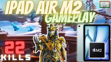 Ipad Air M2 Bgmi 90fps Test New Update 35 Gameplay Bgmi Ipadairm2