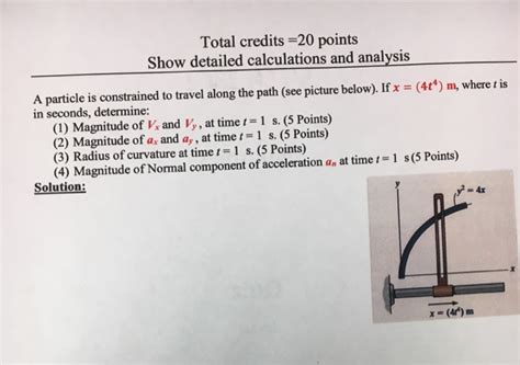 Solved A Particle Is Constrained To Travel Along The Path