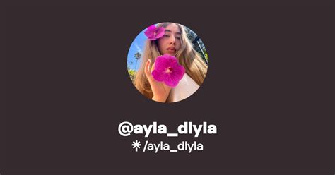 Ayla Dlyla Instagram Tiktok Linktree