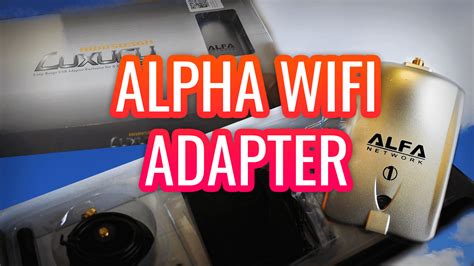ALPHA USB WIFI ADAPTER UNBOXING - YSTech