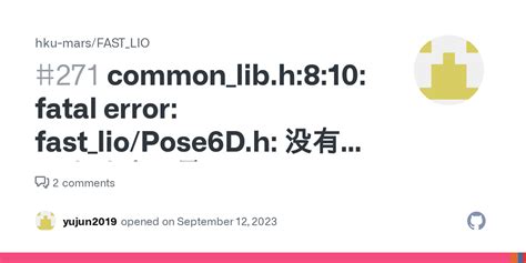 Common Lib H Fatal Error Fast Lio Pose D H
