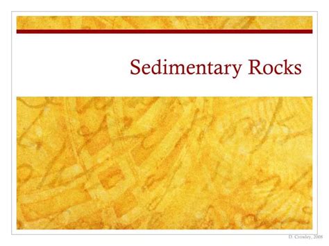 Ppt Sedimentary Rocks Powerpoint Presentation Free Download Id 1753976