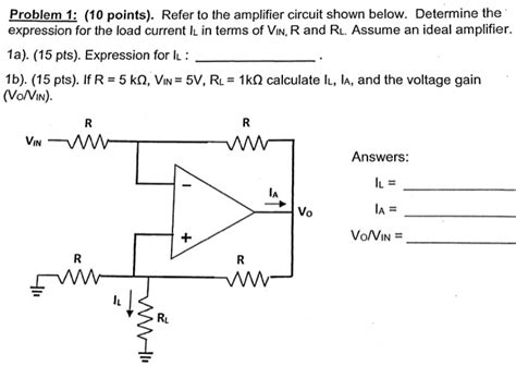 Problem 1 10 Points Refer To The Amplifier Circuit Shown Below Determine The Expression For The
