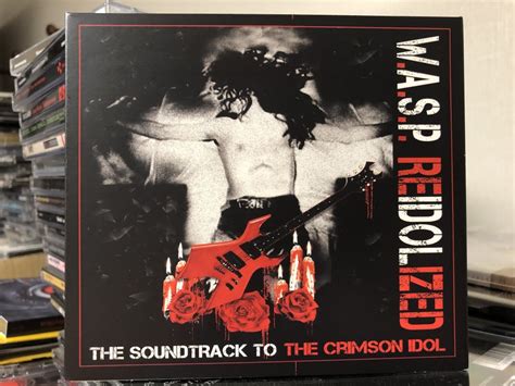 Wasp Reidolized The Soundtrack To The Crimson Idol Cd Blu Ray