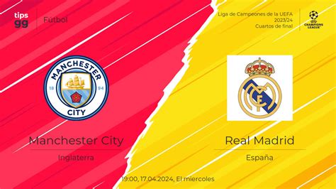 Ver Manchester City Vs Real Madrid El 17042024 Transmisiones En
