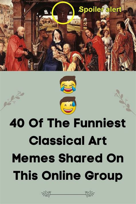 The Funniest Classical Art Memes