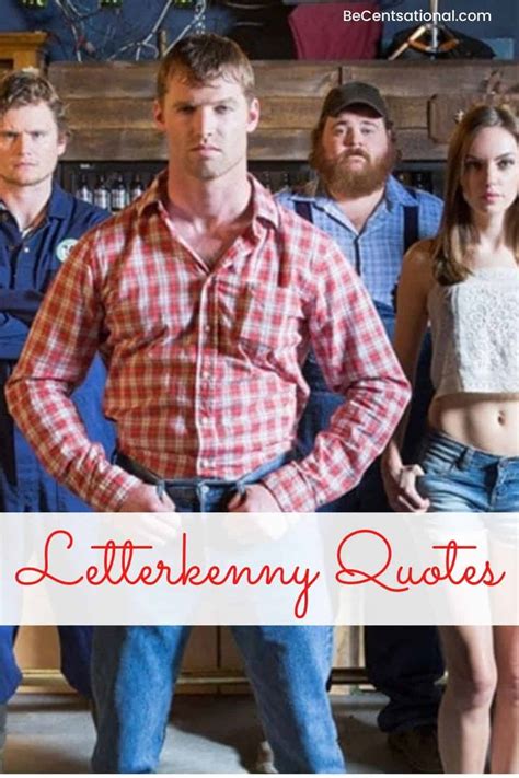 100 Letterkenny Quotes That Will Knock Your Socks Off