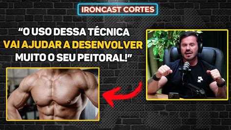 Cariani Ensina TÉcnica Para Desenvolver O Peitoral Ironcast Cortes