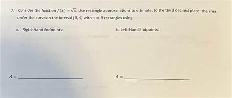 Solved Consider The Function Fxx2 ﻿use Rectangle