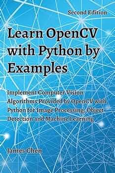Opencv X With Python By Example Make The Most Of Opencv And Python