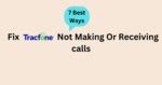 Best Ways To Fix TracFone Not Making Or Receiving Calls NetworkBuildz