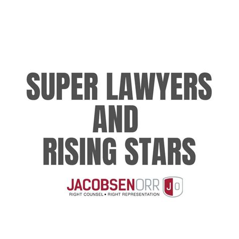 Super Lawyers And Rising Stars Jacobsen Orr