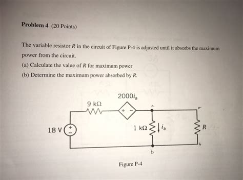 Solved The Variable Resistor R In The Circuit Of Figure P Chegg