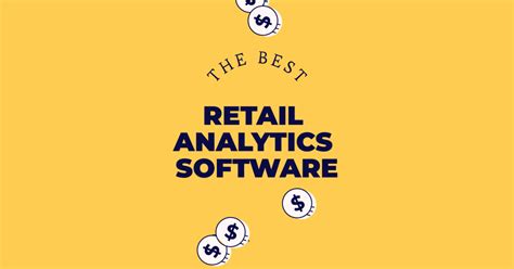 25 Best Retail Analytics Software Expertly Reviewed For 2025 The