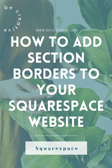 How To Add Section Borders To Your Squarespace Website To Create An