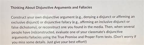 Solved Thinking About Disjunctive Arguments And Fallacies