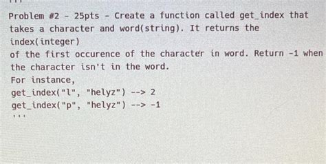 Solved Problem 2 25pts Create A Function Called