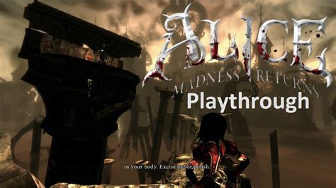 Alice Madness Returns Steam PC Playthrough YouTube