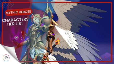 Mythic Heroes Tier List Ranking All Characters