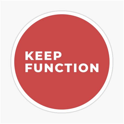 Keep Function Sticker For Sale By Ennecruzin Redbubble