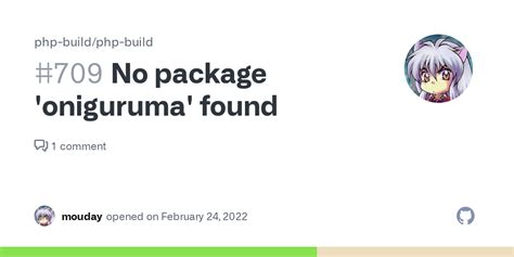 No Package Oniguruma Found Issue Php Build Php Build Github