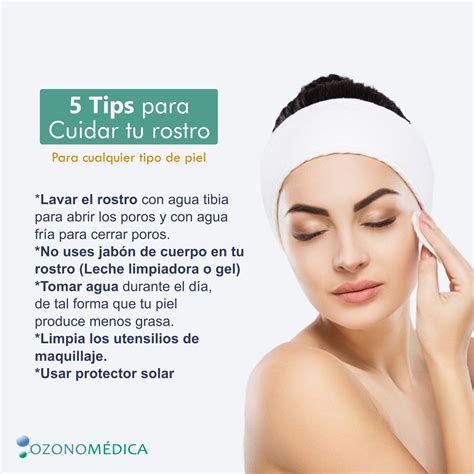 Desmañado Soleado Sábana tips para cuidar el rostro apetito La oficina