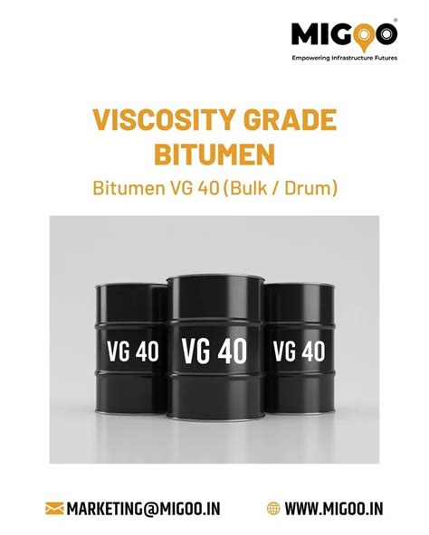 Vg 40 Viscosity Grade Bitumen At ₹ 38500tonne In Gandhinagar Id