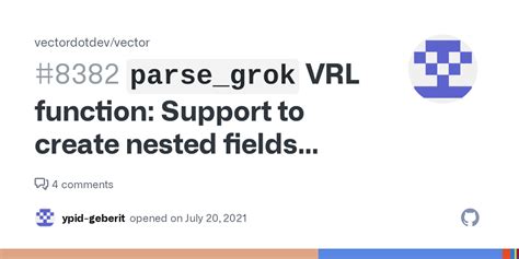 `parsegrok` Vrl Function Support To Create Nested Fields From Within