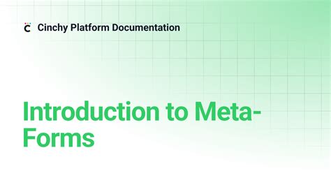 Introduction To Meta Forms Cinchy Platform Documentation