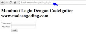Membuat Login Dengan Codeigniter Malas Ngoding