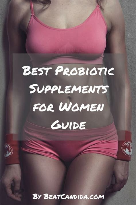 Whats The Best Probiotic Supplement For Women Beat Candida
