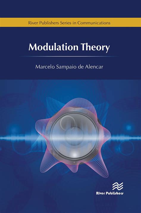 Modulation Theory 9788770229425 Alencar Marcelo Sampaio De Books