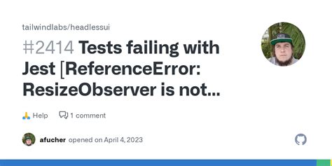 Tests Failing With Jest Referenceerror Resizeobserver Is Not Defined · Tailwindlabs