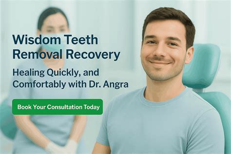 Wisdom Teeth Removal Recovery Timeline And Tips Dr Angra
