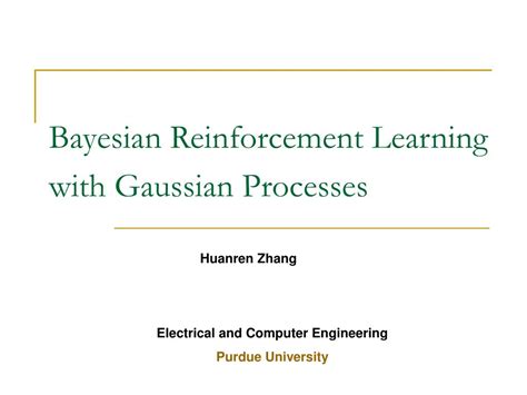 Ppt Bayesian Reinforcement Learning With Gaussian Processes Powerpoint Presentation Id3586436