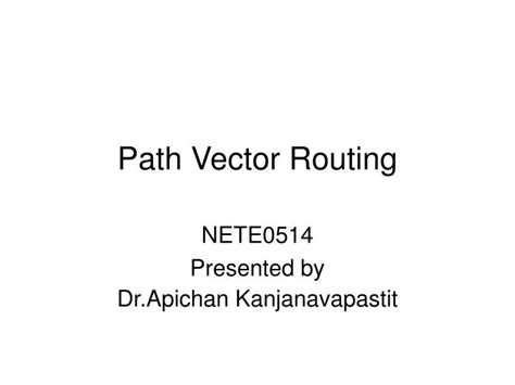 Ppt Path Vector Routing Powerpoint Presentation Free Download Id 4444796