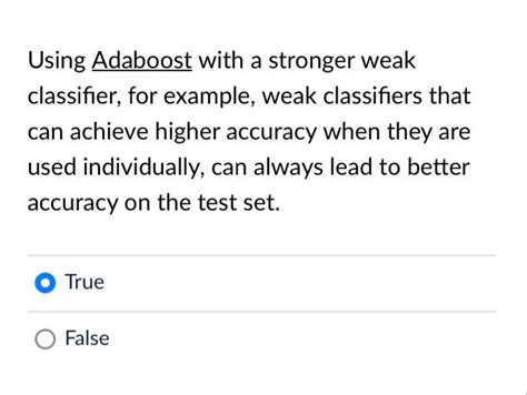 Solved Using Adaboost With A Stronger Weak Classifier For