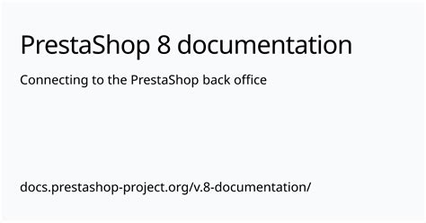 Connecting To The Prestashop Back Office Prestashop 8 Documentation
