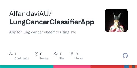 Github Alfandaviau Lungcancerclassifierapp App For Lung Cancer Classifier Using Svc