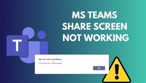 Quick Fixes To Ms Teams Share Screen Not Working
