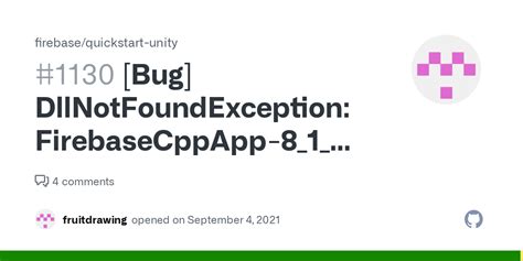 Bug Dllnotfoundexception Firebasecppapp 810 Assembly Type Member