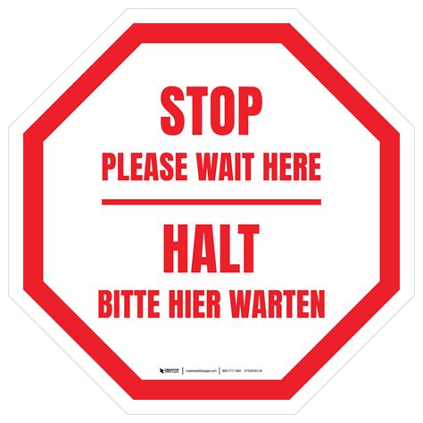 Halt Bitte Hier Warten Stop Please Wait Here Bilingual German