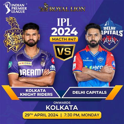 Dont Miss Kkr Take On Delhi Capitals 🏟️ Kolkata Knight Riders Vs