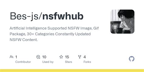 GitHub Bes Js Nsfwhub Artificial Intelligence Supported NSFW Image Gif Package