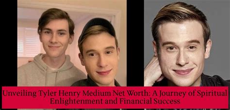 unveiling tyler henry medium net worth a journey of spiritual